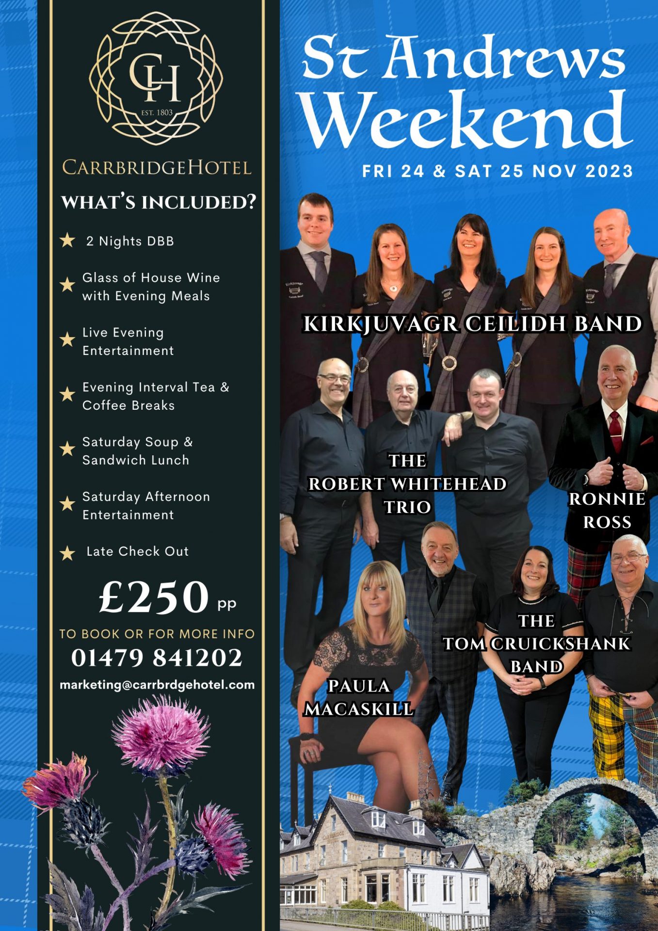 St Andrew’s Weekend – Carrbridge Hotel